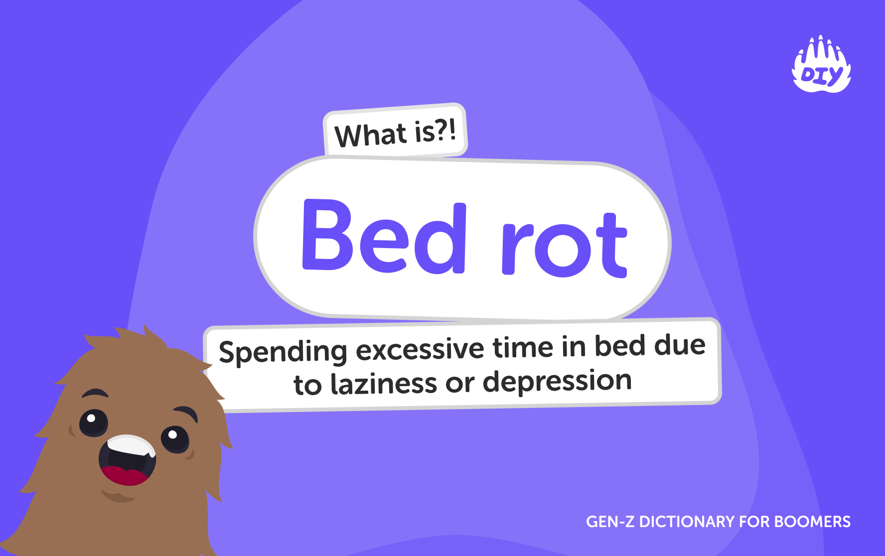 What does Definition of Bed rot mean? Meaning & Definition | Gen Z ...