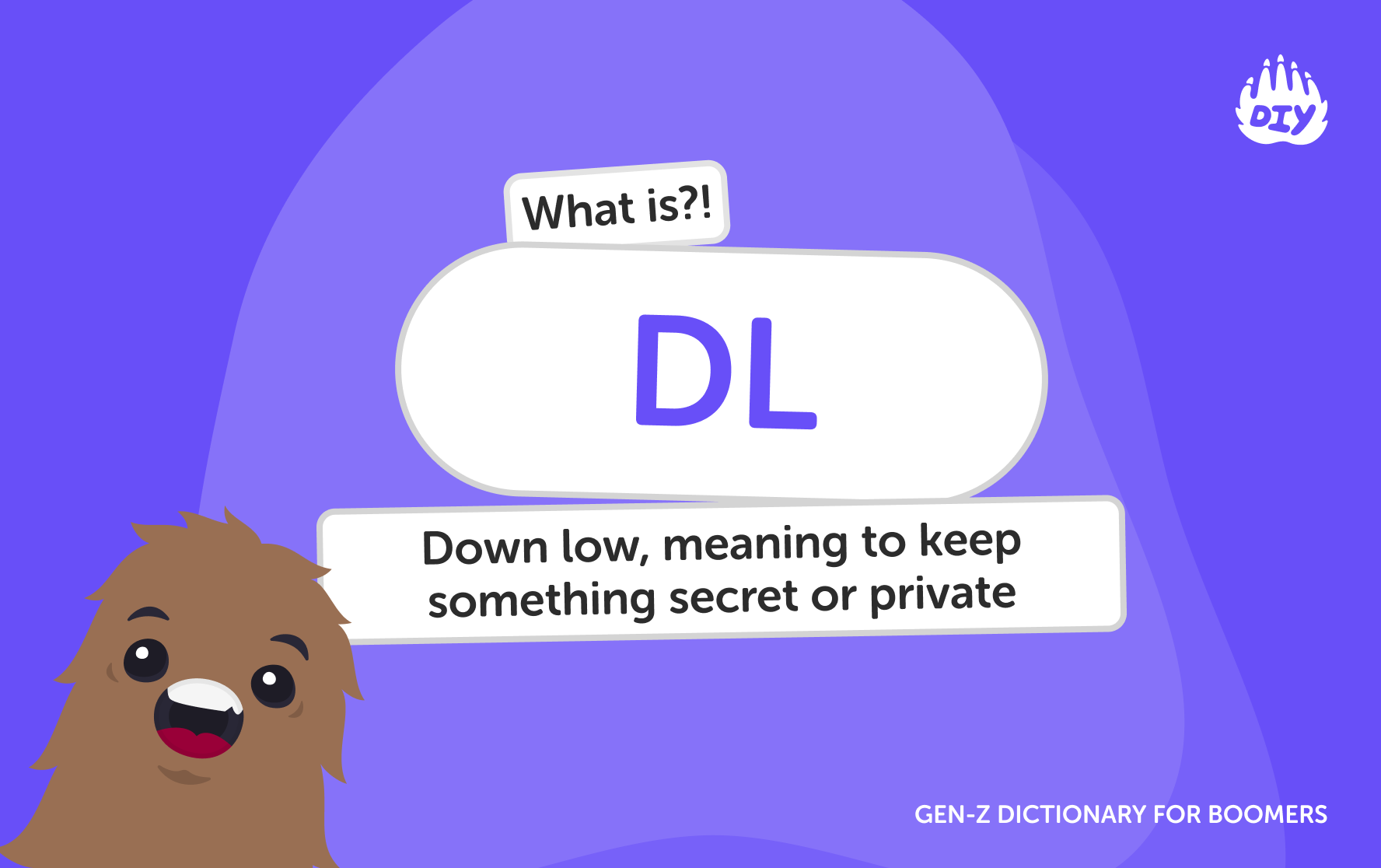 What does Definition of DL mean? Meaning & Definition | Gen Z Slang ...