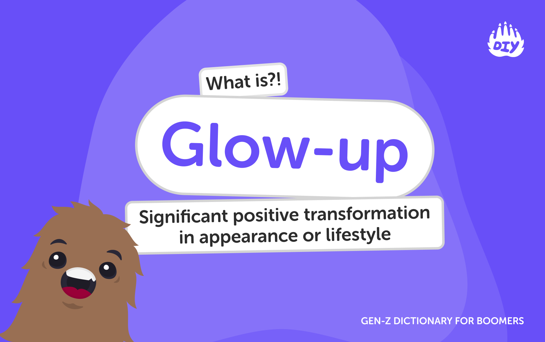 What does Definition of Glow-up mean? Meaning & Definition | Gen Z ...