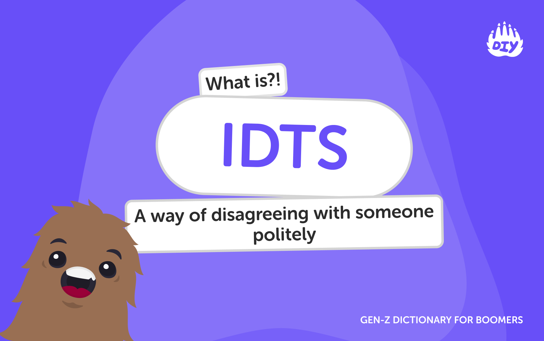 What does Definition of IDTS mean? Meaning & Definition | Gen Z Slang ...