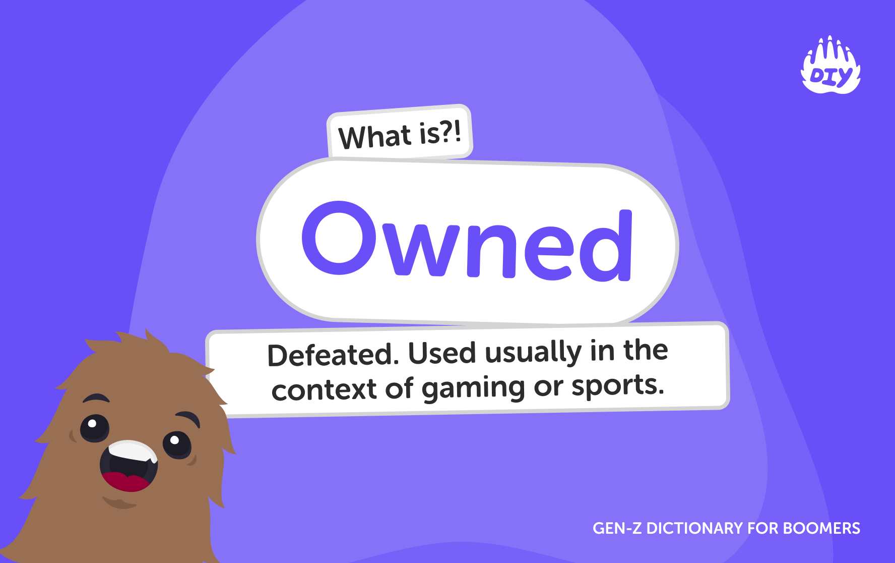 What does Definition of Owned mean? Meaning & Definition | Gen Z Slang ...