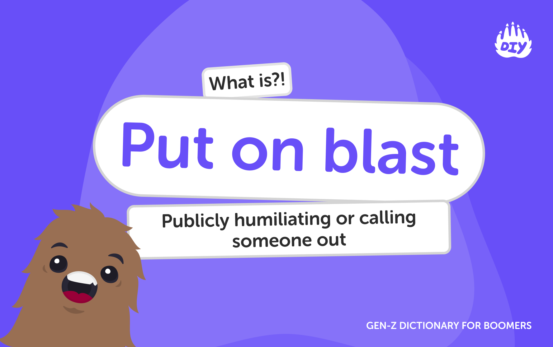 What does Definition of Put on blast mean? Meaning & Definition | Gen Z ...