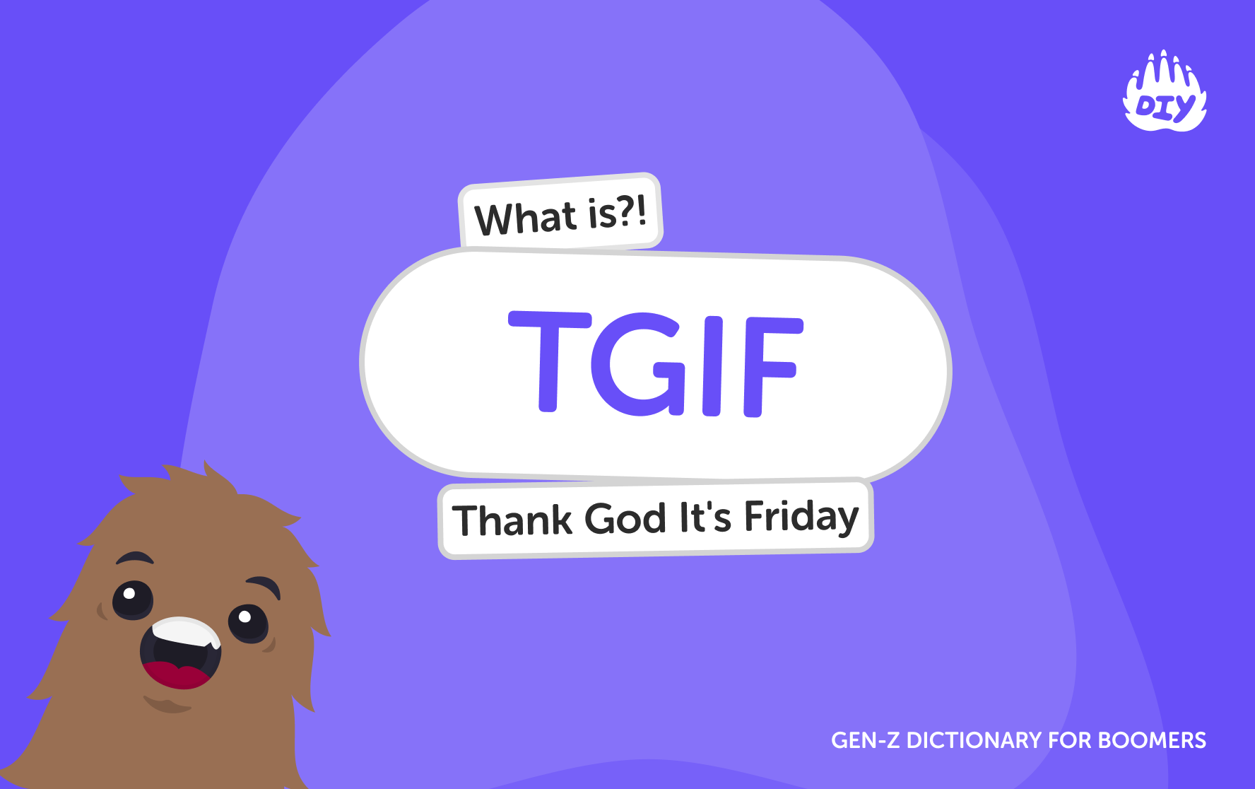 What does Definition of TGIF mean? Meaning & Definition | Gen Z Slang ...